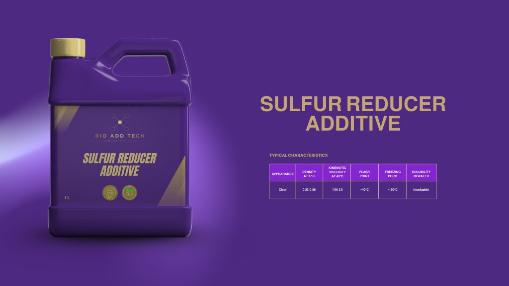 SULFUR REDUCER ADDITIVE - bioadd-tech